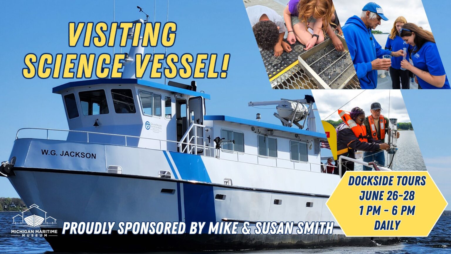 Visiting Science Vessel - Michigan Maritime Museum