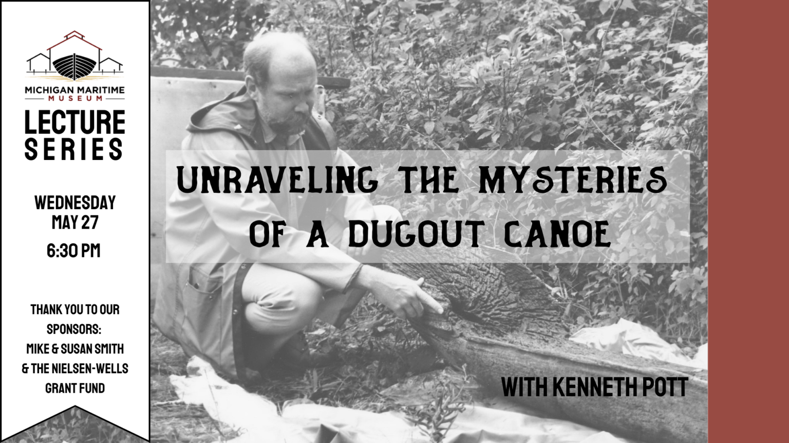 MMM Lecture Series: Unraveling the Mysteries of a Michigan Dugout Canoe ...
